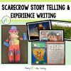 Scarecrow Personal Narrative Writing Story Telling & Art Unit