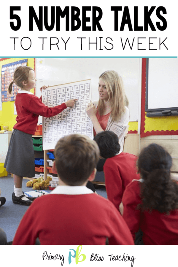 5 Number Talks To Try This Week Primary Bliss Teaching