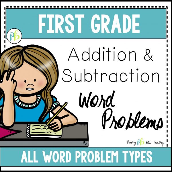 Word Problems For First Grade - Primary Bliss Teaching